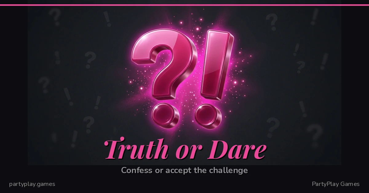 Truth or Dare — 1000+ Questions Free — PartyPlay Games